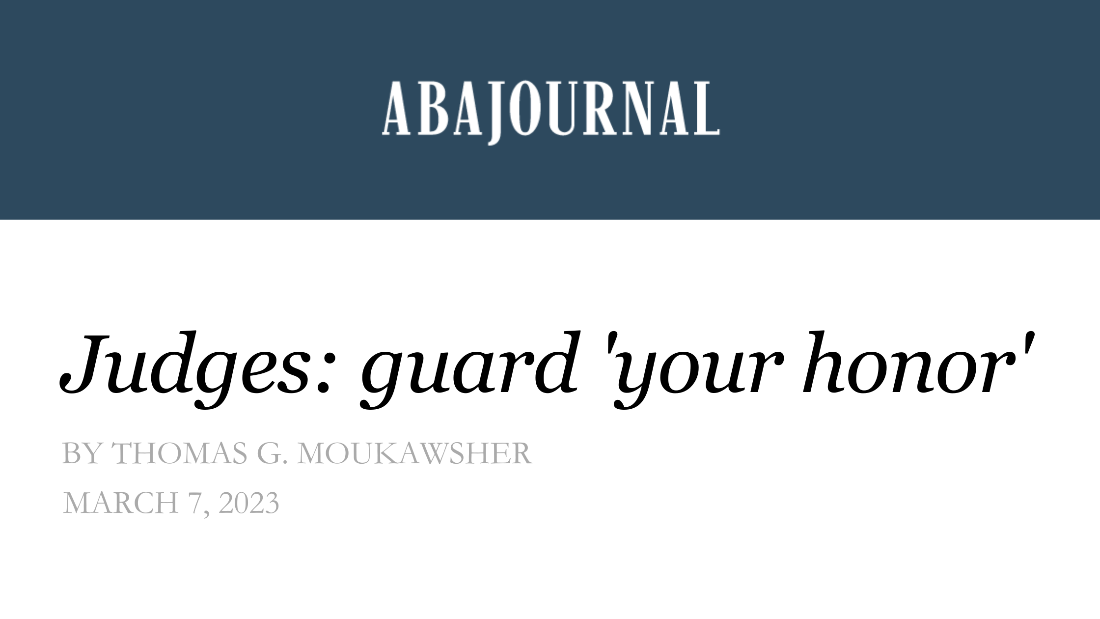 Judges: Guard 'your honor' | ABA Journal - Thomas G. Moukawsher